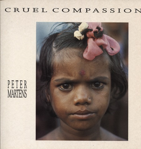 MARTENS~Peter. Cruel Compassion. | Walgenbach Art & Books | Page 1