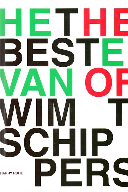 SCHIPPERS, Wim T. – The Best of Wim Schippers / Het beste van Wim ...