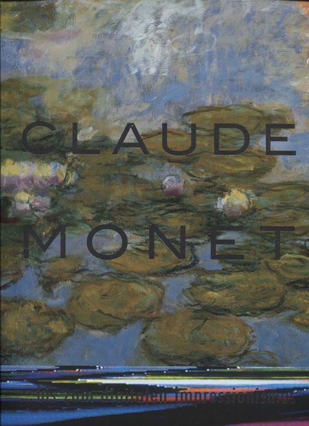 Monet, Claude …bis zum digitalen Impressionismus | Walgenbach Art ...